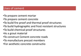 cement - uses, types and manufacturing process.pptx