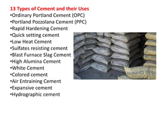 cement - uses, types and manufacturing process.pptx