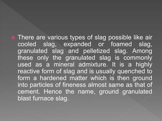 GGBS Cement addmixtures | PPTX | Chemistry | Science