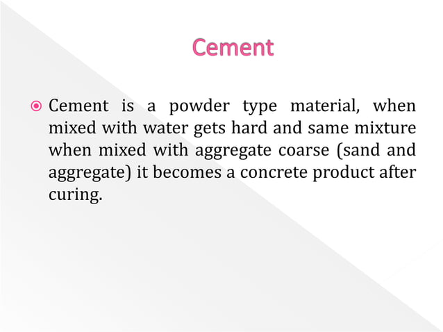Cement and cement grades | PPTX