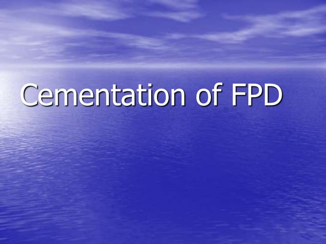 Cementation procedures in fpd | PPT | Dental Health | Diseases and ...