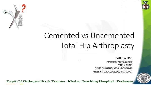 Cemented vs uncemented total hip arthroplasty | PDF | Bone and Joint ...