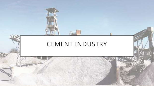 Cement industry | PPT