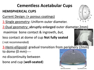 Cementless acetabular cups | PPTX