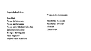 El cemento y sus propiedades físicas mecánicas y quimicas.pptx