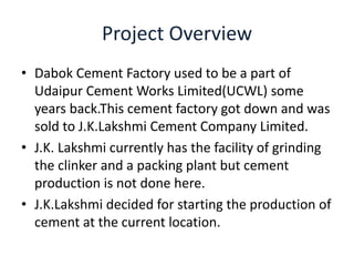 Cement Manufacturing Plant Construction | PPTX