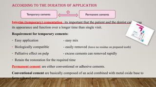 cement selection in fixed prosthodontics | PPTX