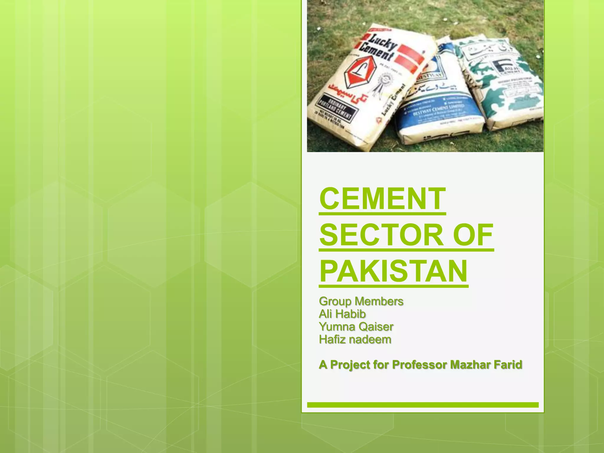 Cement sector of pakistan | PPTX