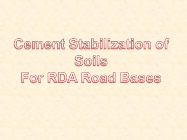 Cement stabilization of soils ppt | PPT