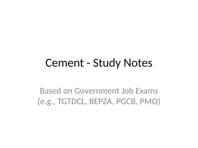 Cement_Study_Notes-for engineering .pptx