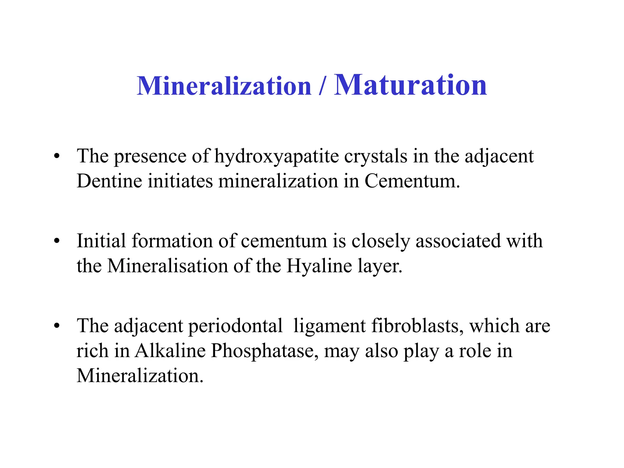 Histology, Development of Cementum of Oral Cavity | PPT