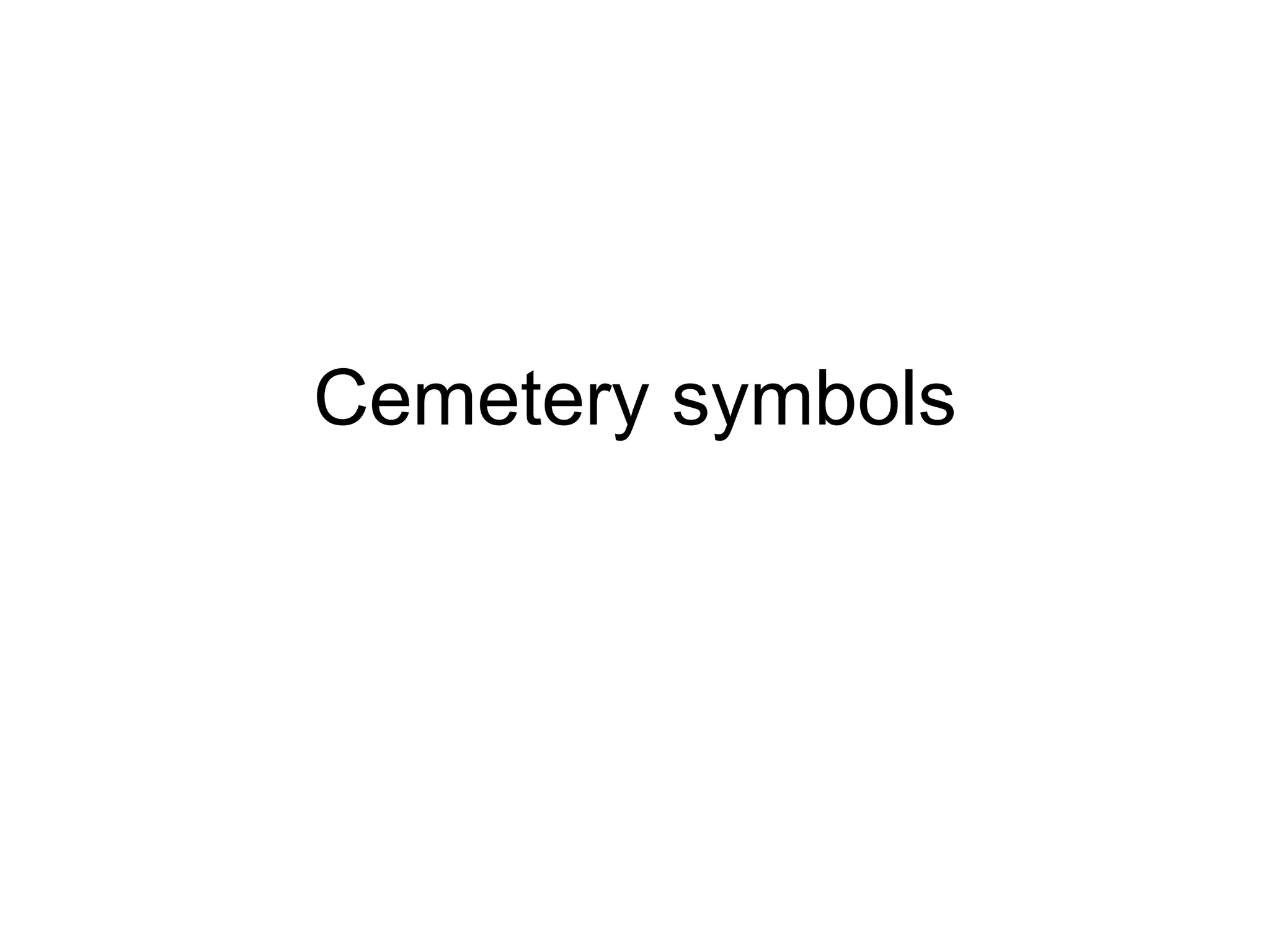 Cemetery Symbols | PPT