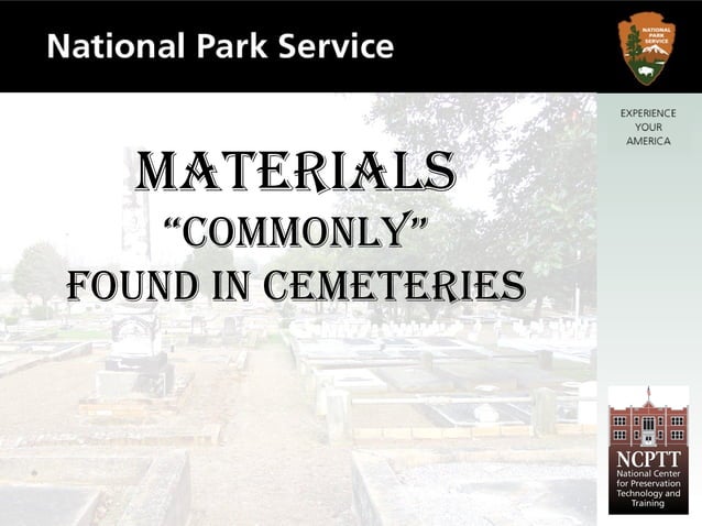Cemetery basicsfoundmaterials | PPT