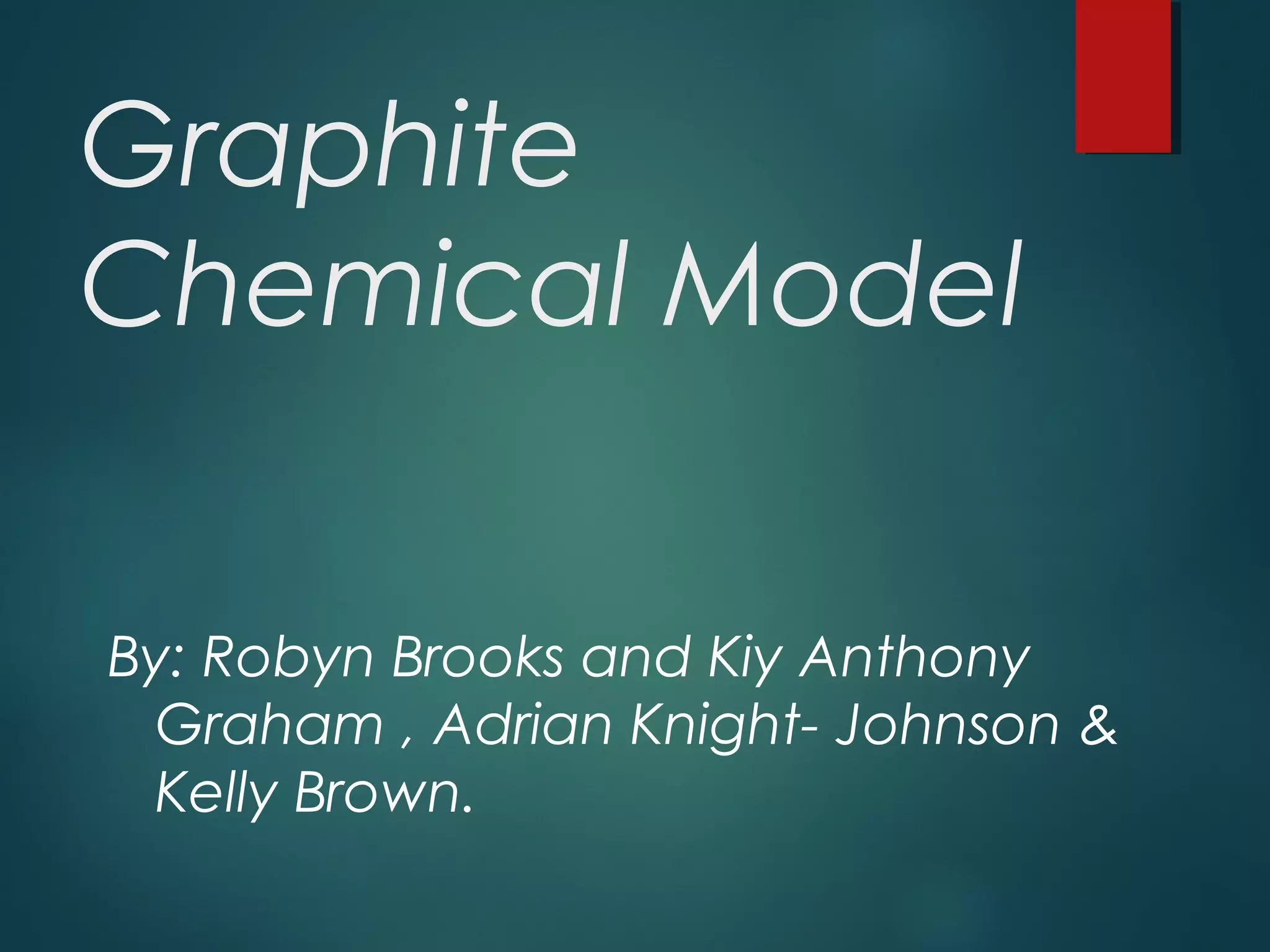 Chemistry - Graphite Model | PPT