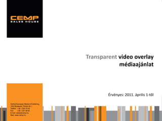 Transparent video overlay médiaajánlat | PDF