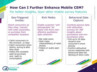 Enhance Customer Experience Measurement (CEM) with Mobile Research | PPT