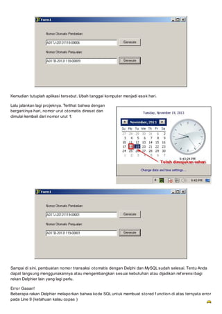 Cenadep.org - Tutorial Penomoran Transaksi Otomatis Dengan Delphi Dan MySQL | PDF