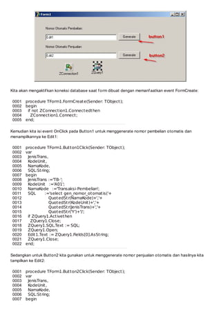 Cenadep.org - Tutorial Penomoran Transaksi Otomatis Dengan Delphi Dan MySQL | PDF