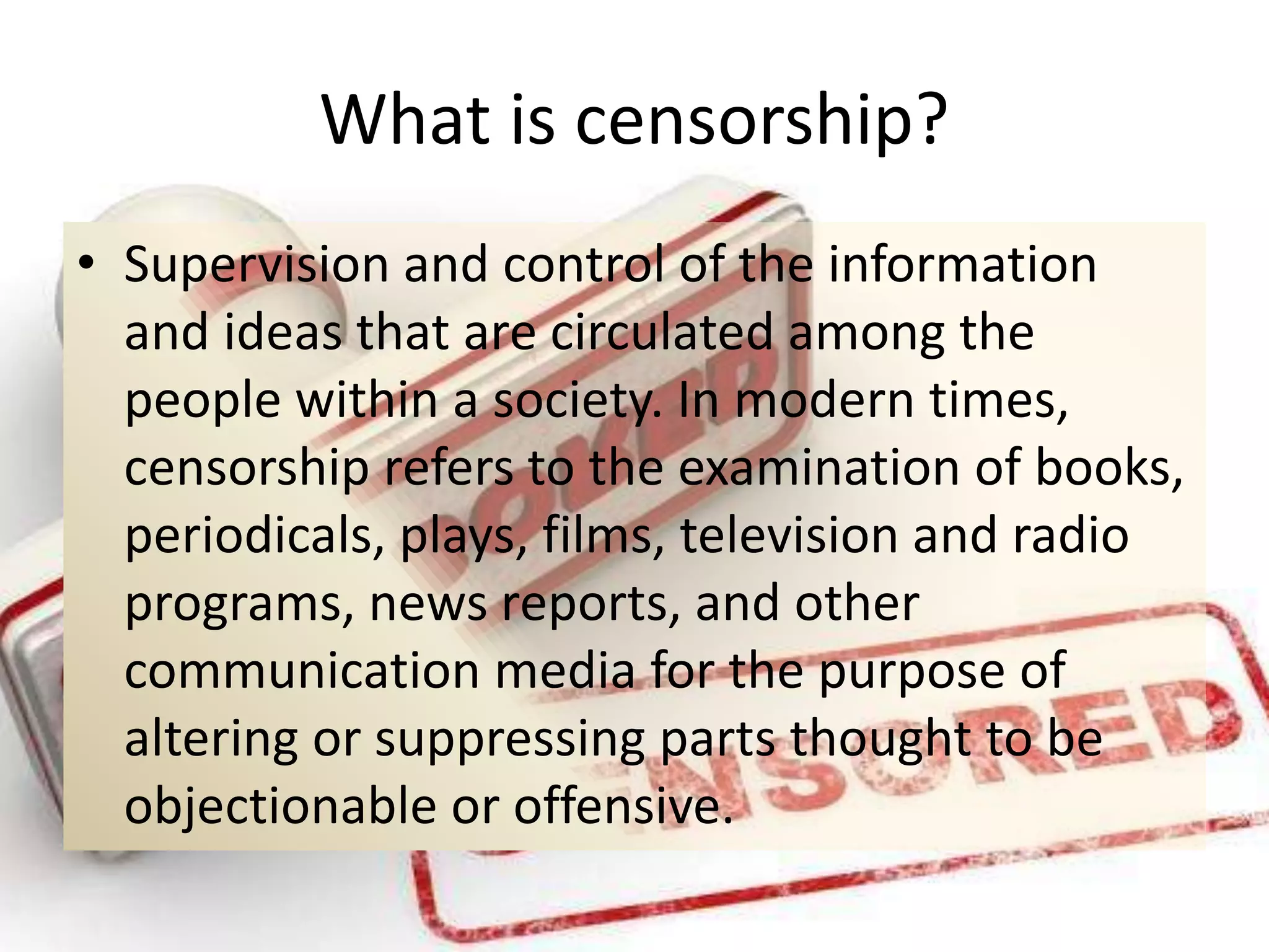 What is censorship? | PPTX