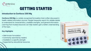 Understanding Cenforce 200 Mg and Its Key Information | PDF