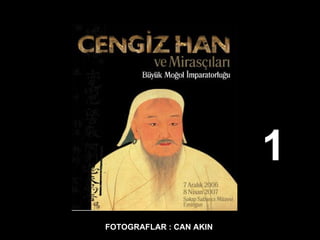 CAN AKIN - Genghis Khan and his Heirs - Mongolian Empire | PPT