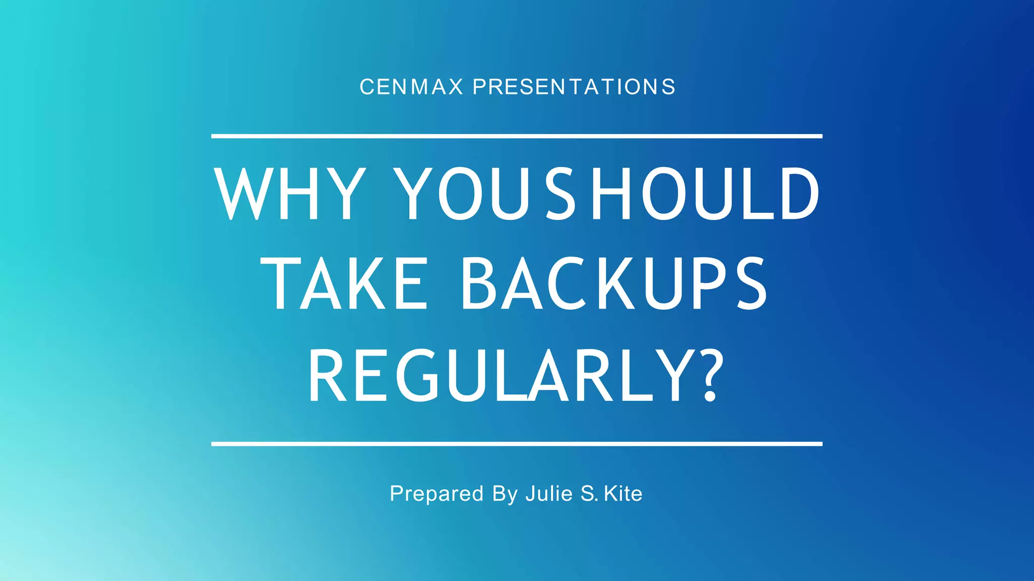 Why you should have a strong Backup Plan? | PPT
