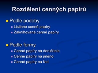Cenné papíry | PPTX
