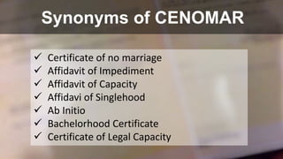 CENOMAR (Certificate of No Marriage) | PPTX