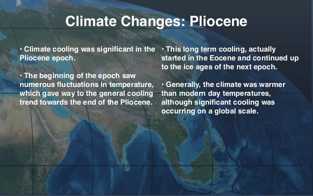 Cenozoic: Neogene: Miocene: and Pliocene