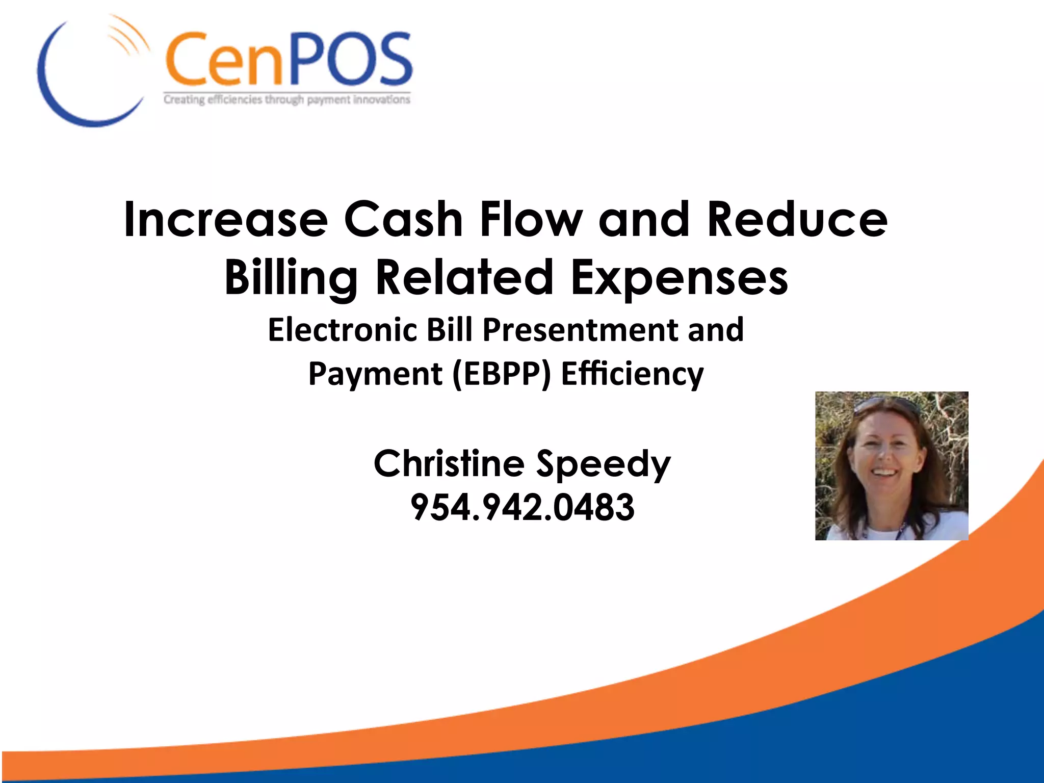 CenPOS EBPP Electronic Bill Presentment & Payment Enterprise Level III ...