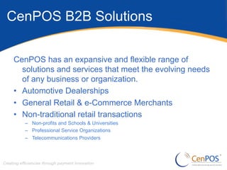 CenPOS Overview- Payment Processing Engine overview | PPT