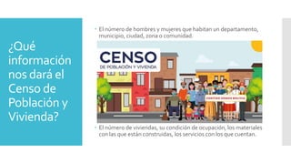 CENSO DE POBLACION Y VIVIENDA 2024.pptx