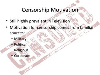 Censorship in Media by Terence J. Grant | PPT