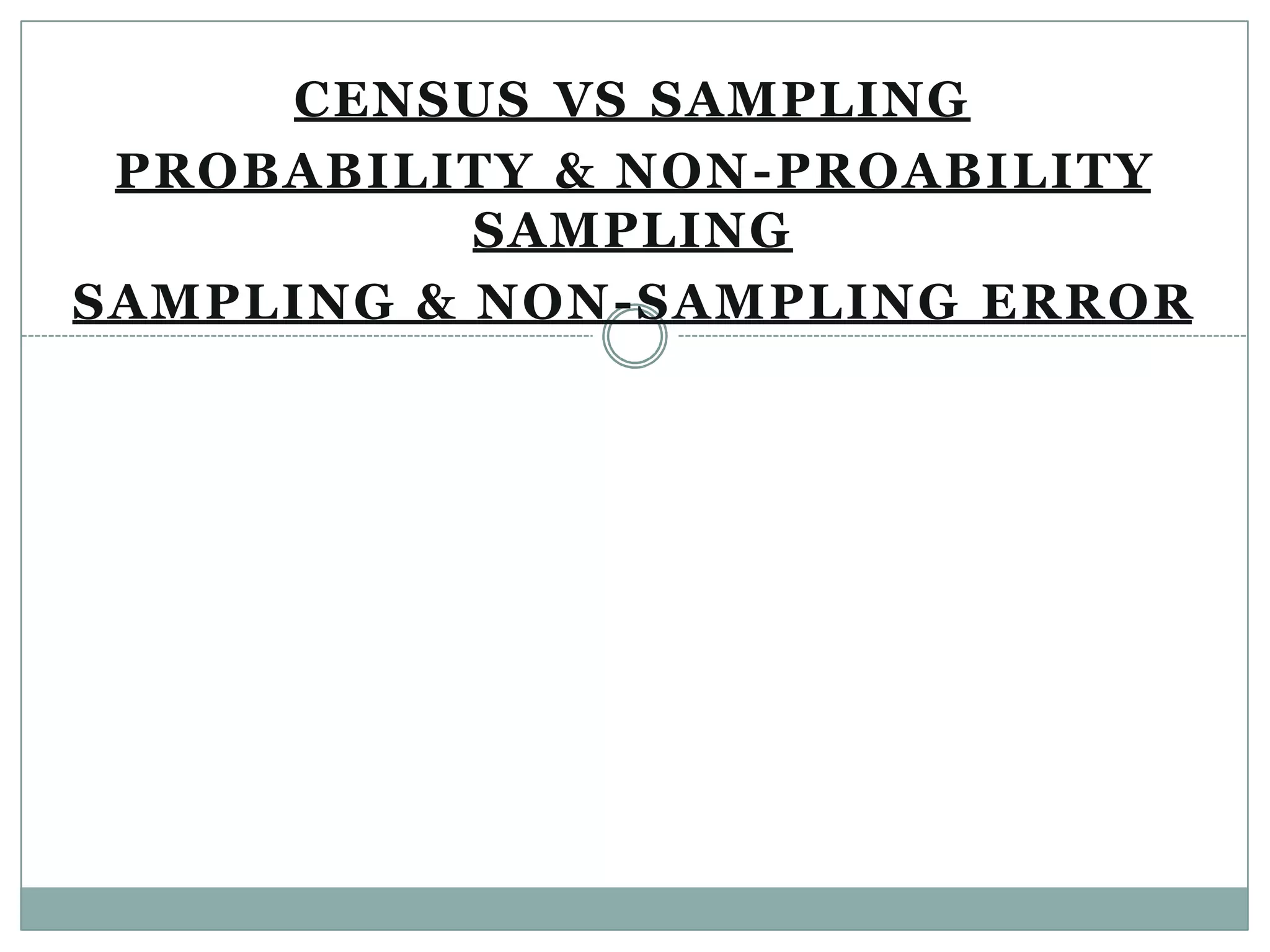 Census and sampling | PPTX