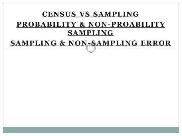 Census and sampling | PPTX