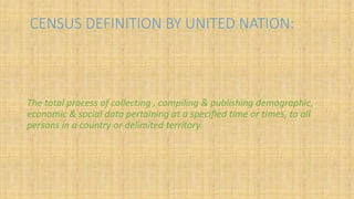 Census by dr piyush kumar | PPT