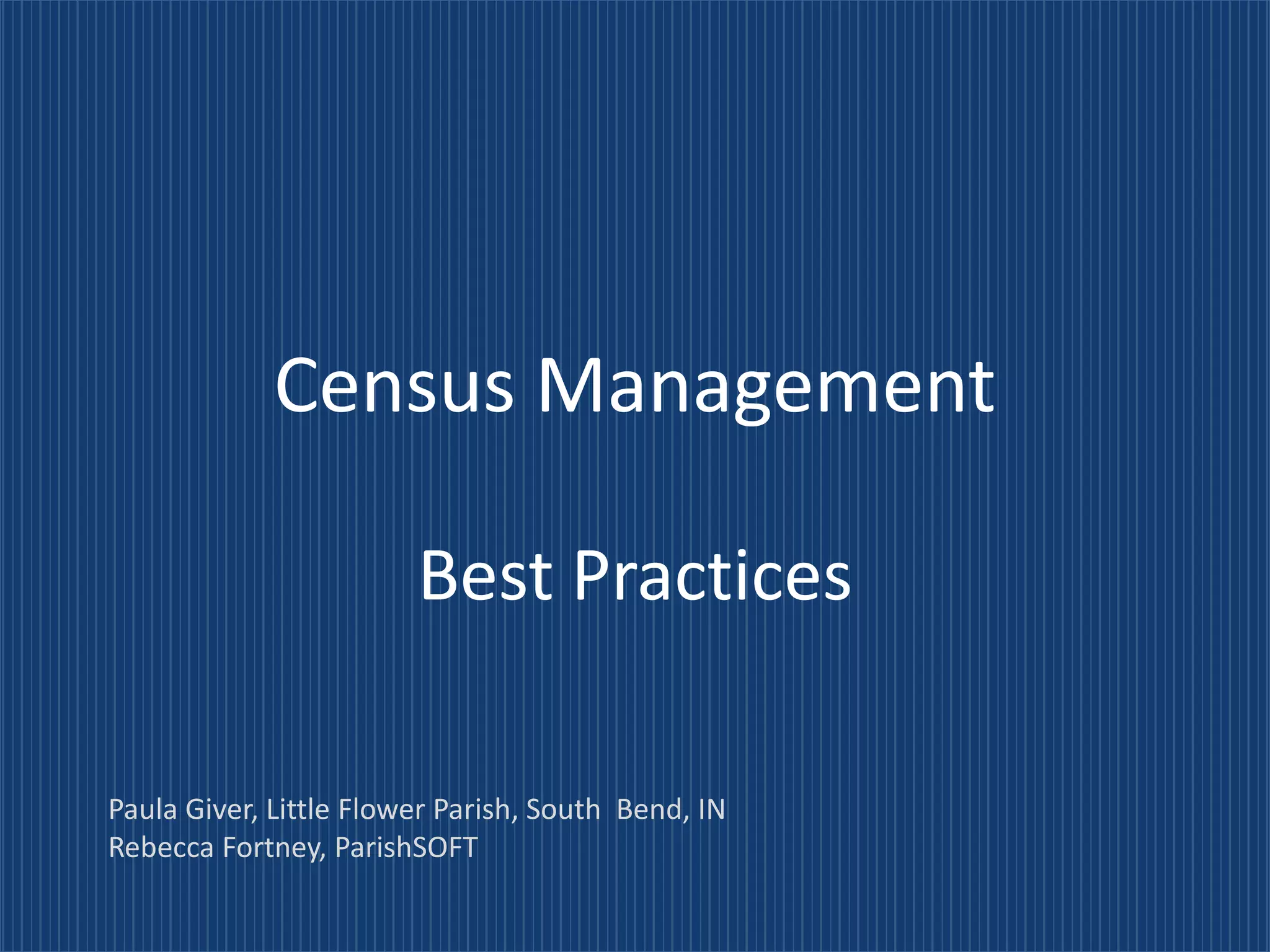 Census Management Best Practices | PPT