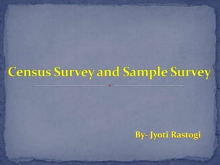 Census method and sampling method | PPTX
