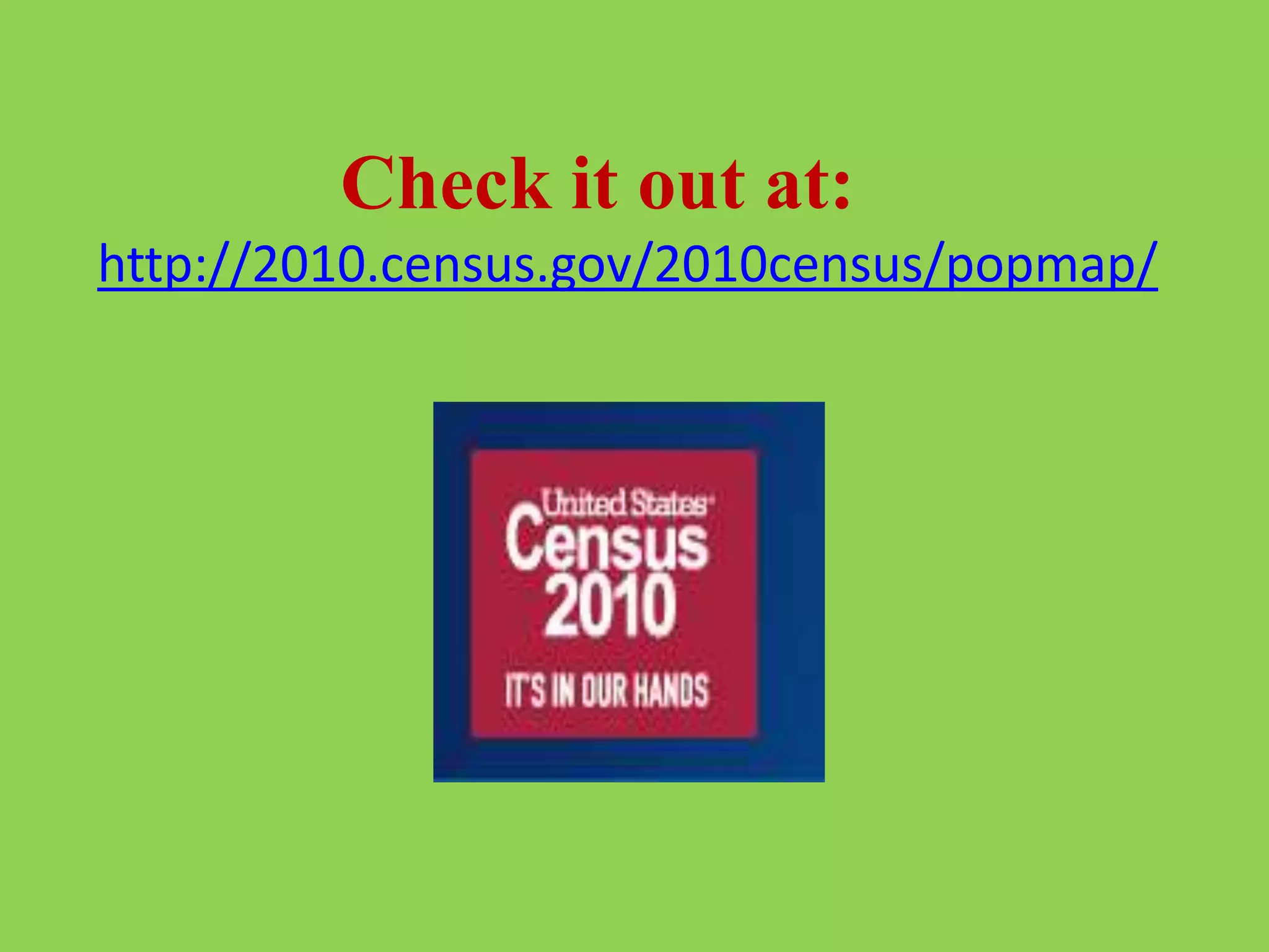 2010 Census Population Interactive Map | PPT