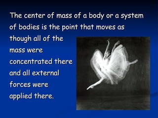 Center Of Mass | PPT