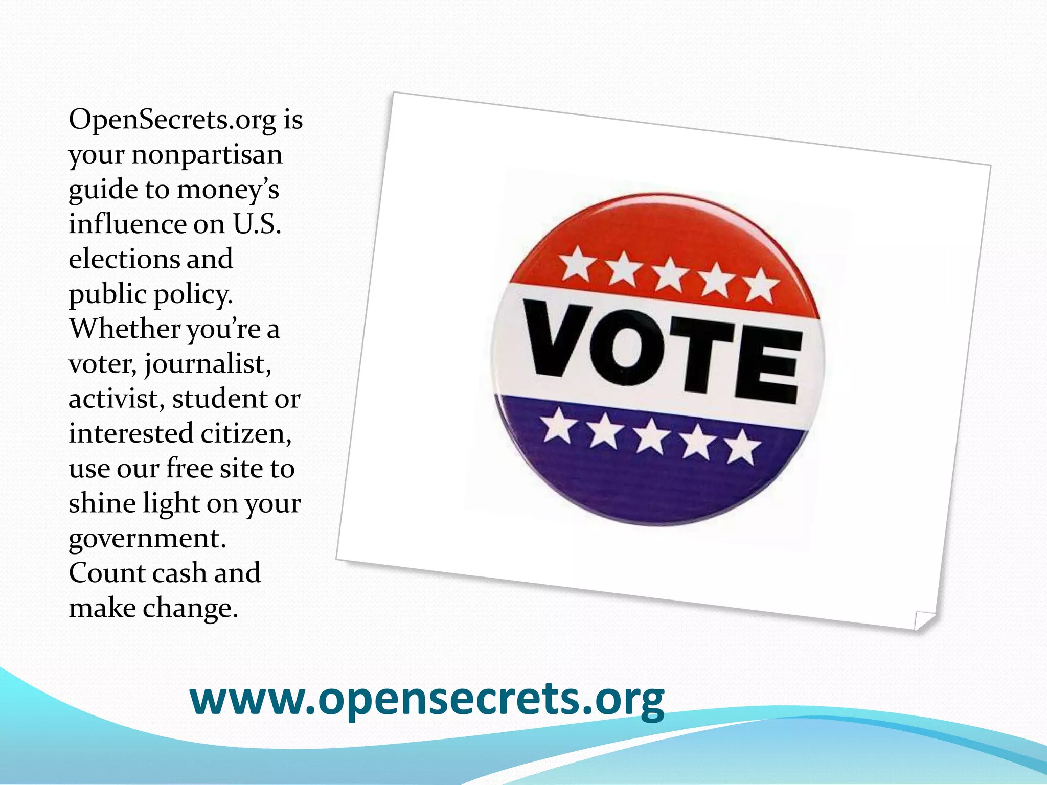 Center for responsive politics | PPTX