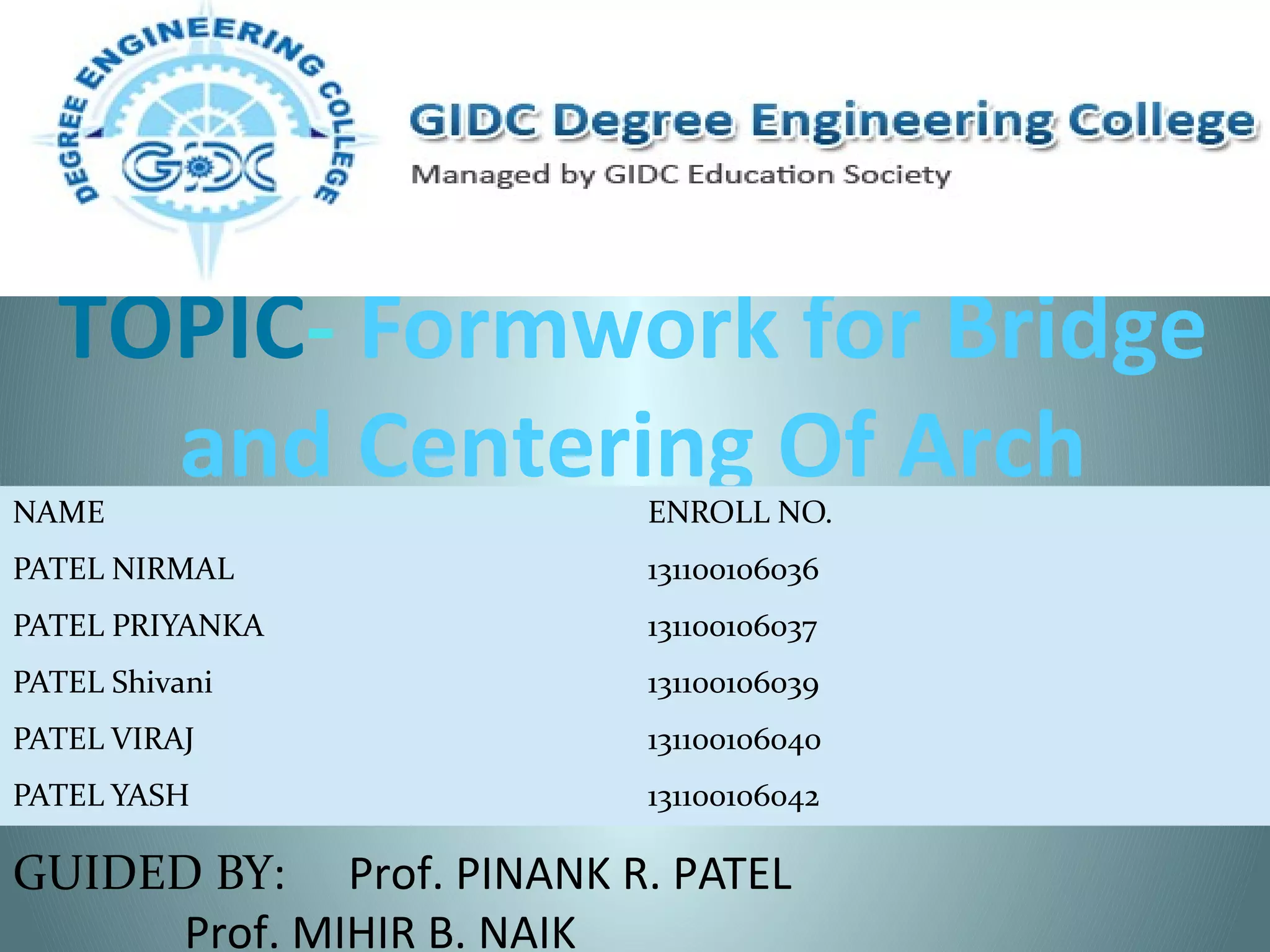 Formwork for Bridge and Centering Of Arch | PPT