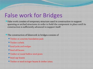 Formwork for Bridge and Centering Of Arch | PPT