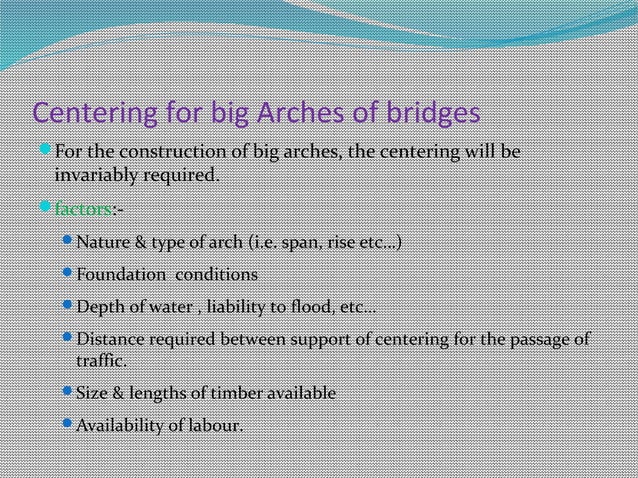 Formwork for Bridge and Centering Of Arch | PPT | Woodworking | Arts ...