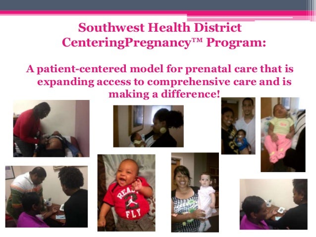 Centering pregnancy program