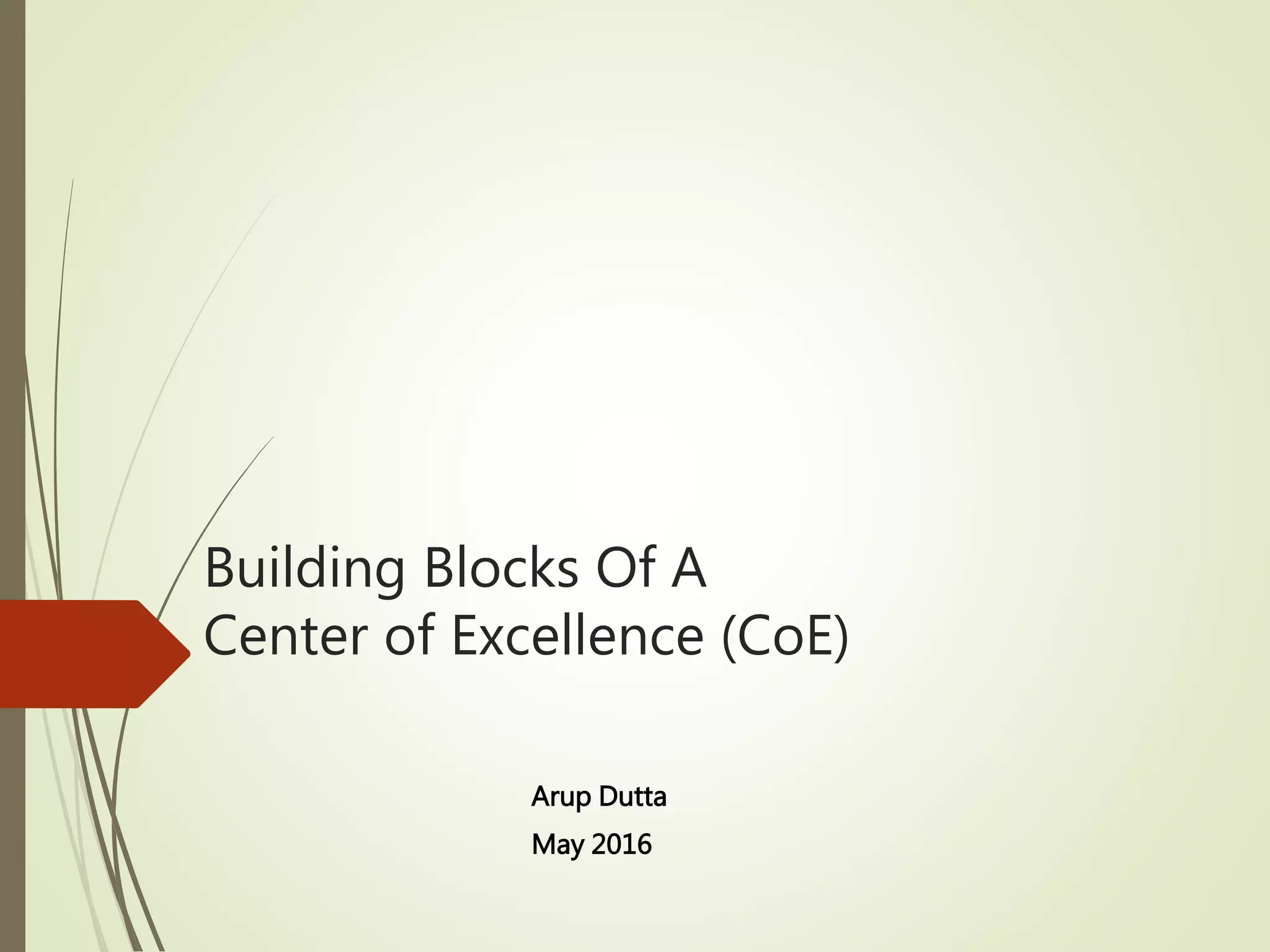 Center of Excellence Building Blocks | PPTX