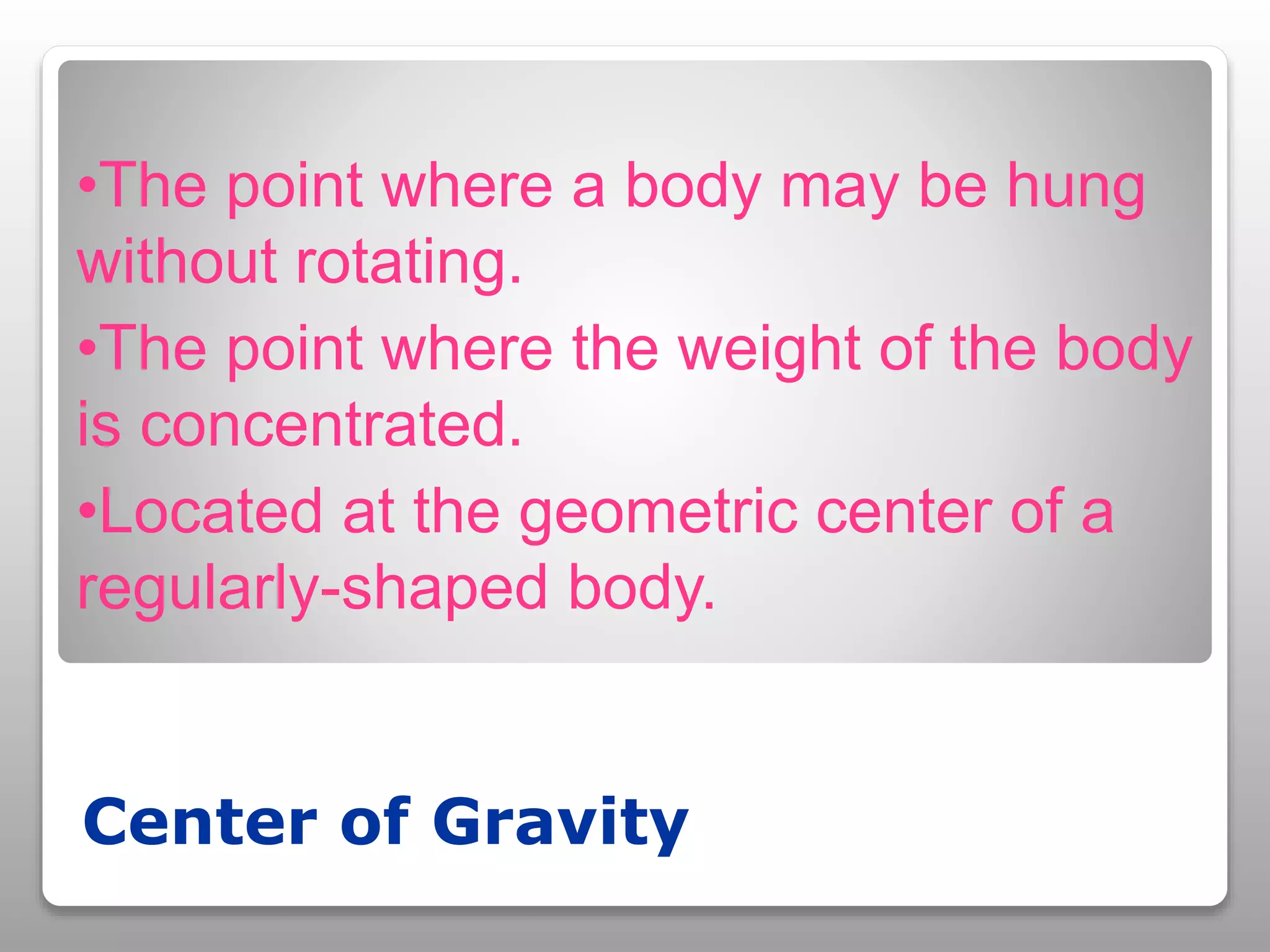 Center of Gravity | PPTX