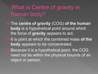 Center of gravity | PPTX