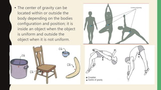 Center of gravity and stability | PPTX