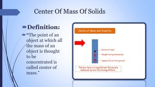 Center of mass ppt. | PPTX